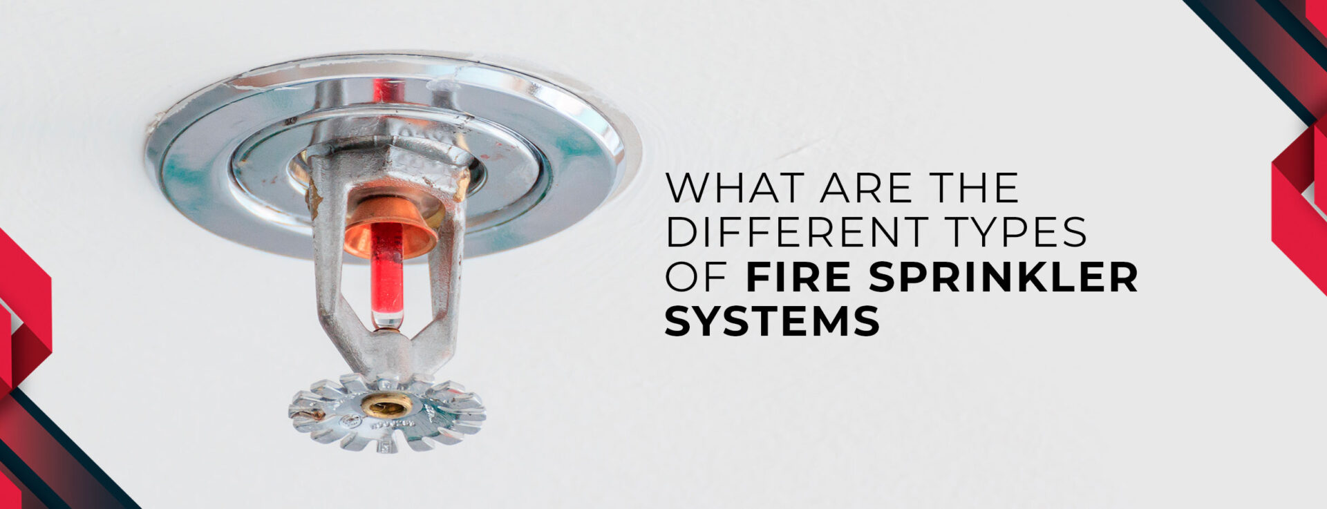 What Are The Different Types Of Fire Sprinkler Systems? | FireAlarm.com