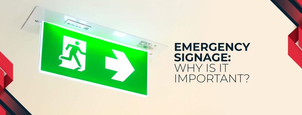 Emergency Signage: Why Is It Important? | FireAlarm.com